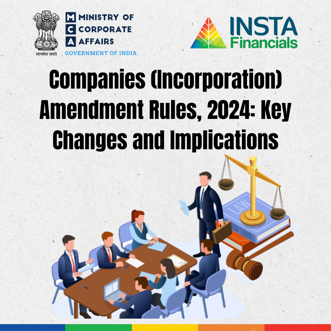 Detailed Overview of the Companies (Incorporation) Amendment Rules ...